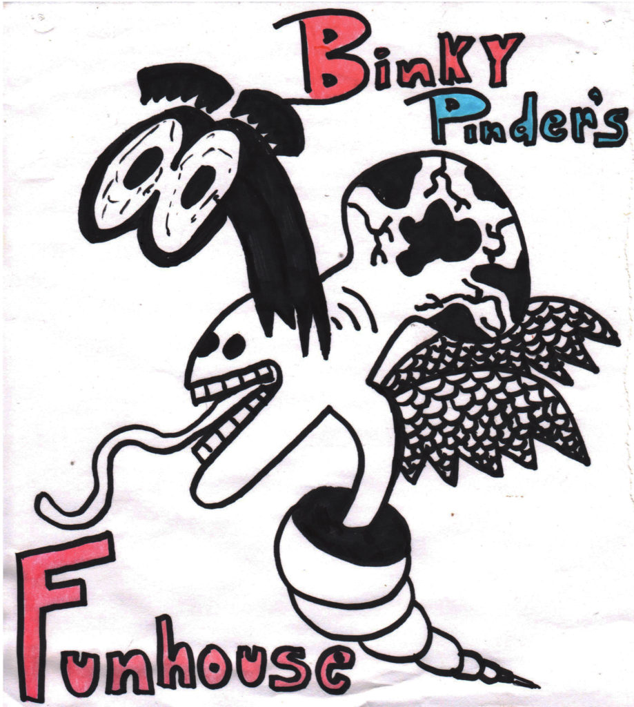 Binky Pinder's Funhouse